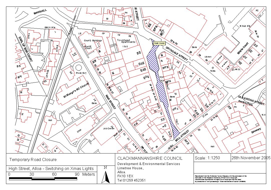 TRO - Various Streets, Alloa Town Centre - Temporary Closure for ...